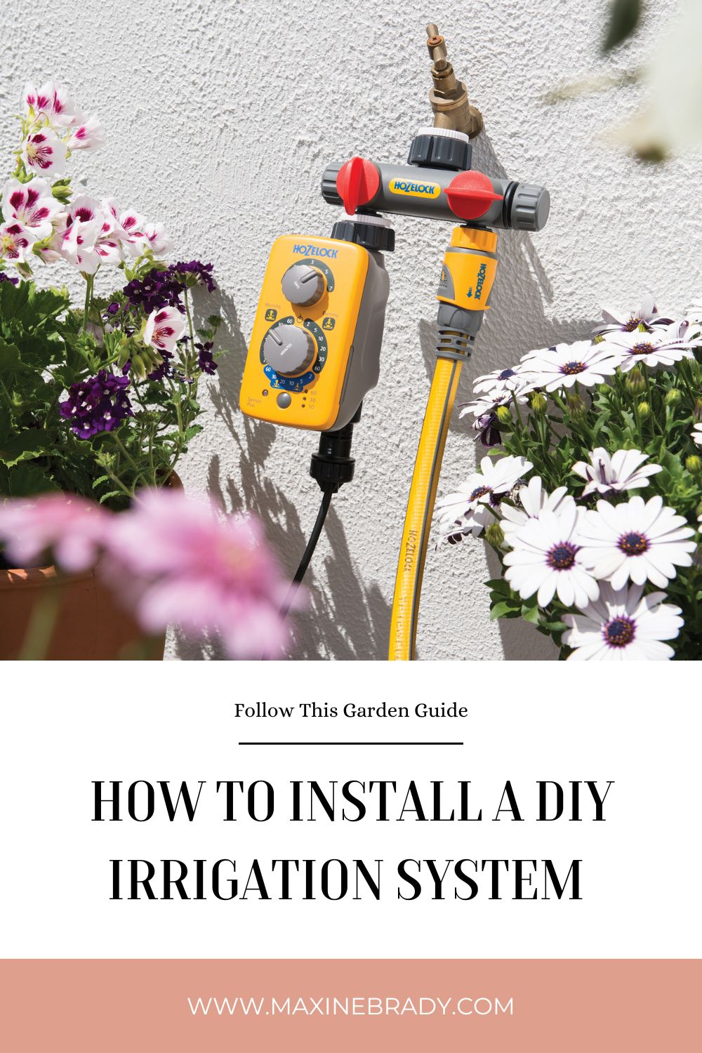 How to Easily Install A DIY irrigation System In Your Garden | Maxine Brady