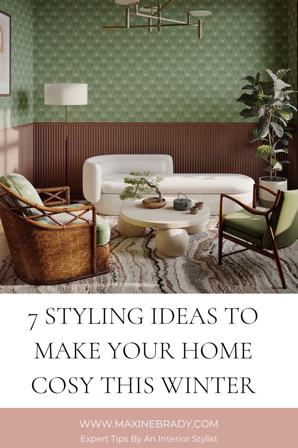 Interior Stylist's 7 tips On How To Make Your Home More Warm & Cosy ...